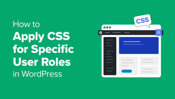How To Apply Css For Specific User Roles In Wordpress Easy Way Entitude